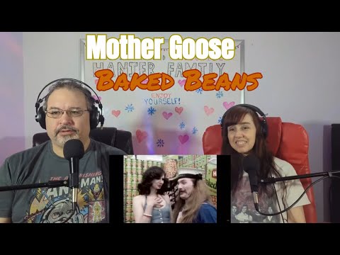 First Time! Mother Goose - Baked Beans Reaction
