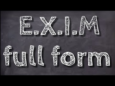EXIM FULL FORM || EXIM || FULL FORM || EXIM MEANING