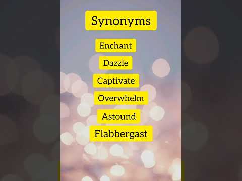Bedazzle|Meaning and Pronounciation|Antonym and synonyms|Sentence making