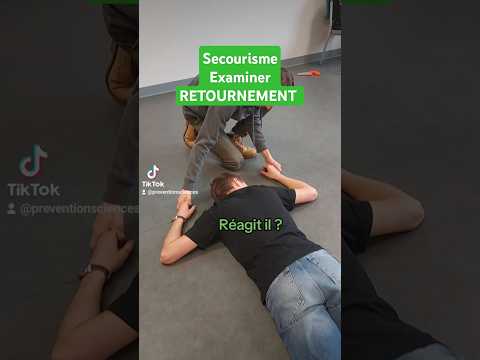 Secourisme : Examiner et Retournement