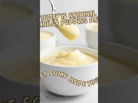 National Vanilla Pudding Day 2025
