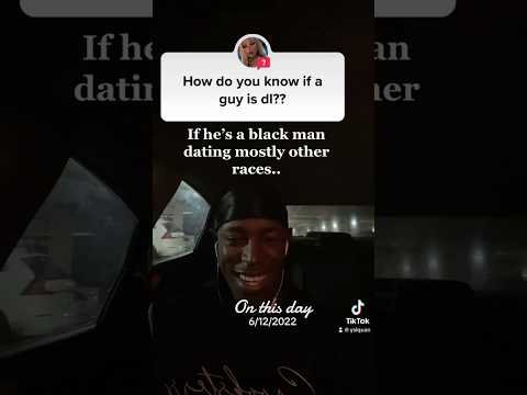 How to tell if your man is “DL” #downlow #dl #lgbt