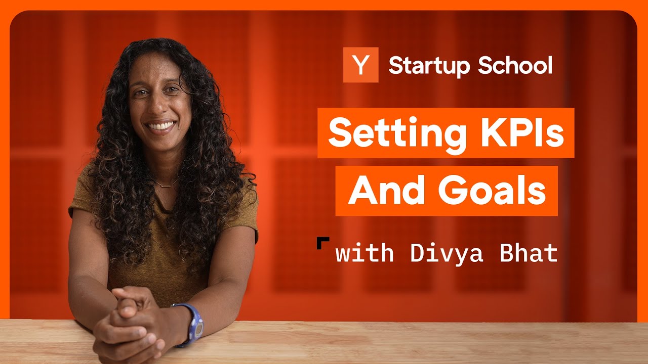 Setting KPIs and goals : YC Startup Library | Y Combinator Setting KPIs and goals : YC Startup Library | Y Combinator
