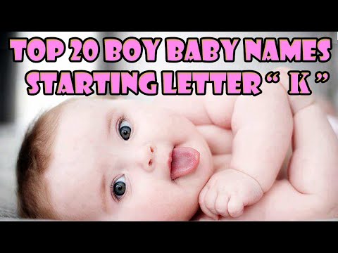 Top 20 Boy Baby Names Starting Letter 'K'