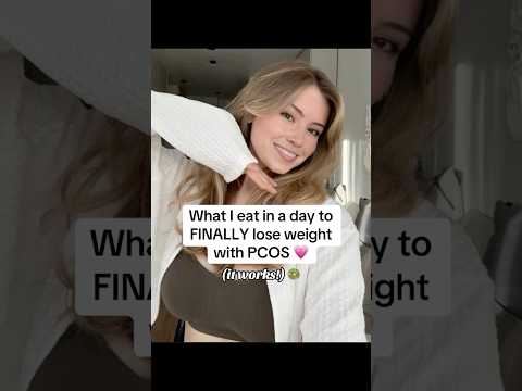 PCOS Diet to Lose Weight: What I Eat in a Day (It Works!) 🥗 #pcos #pcosweightlossjourney