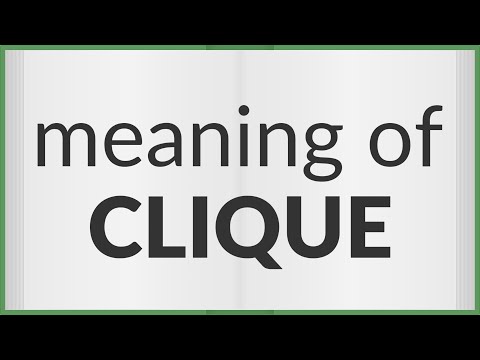 Clique | meaning of Clique