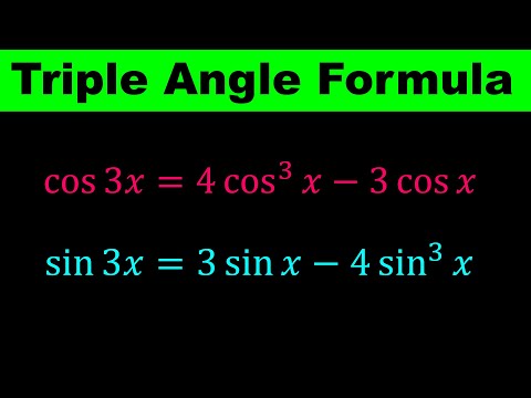 Triple Angle Formulas - Deriving the Triple angle formula for sine and cosine