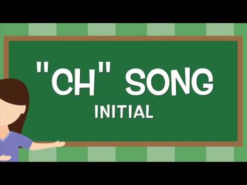 CH Initial Articulation Song