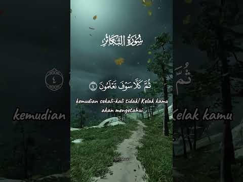 Q.S.At Takasur 1-8 #alqurankarim #alquran #ayatquran #surahattakasur