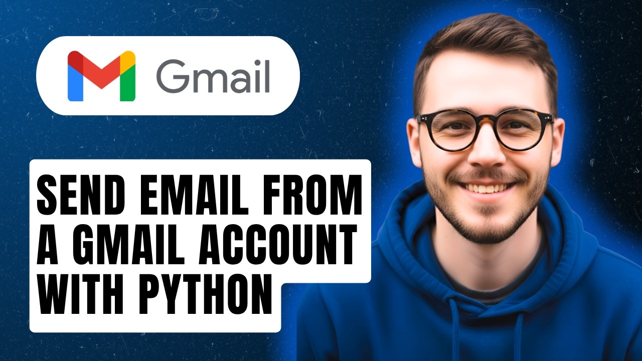 How To Send Email From A Gmail Account With Python [2026 Guide]