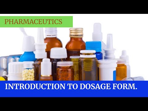 Introduction to dosage form, Classification and Definition