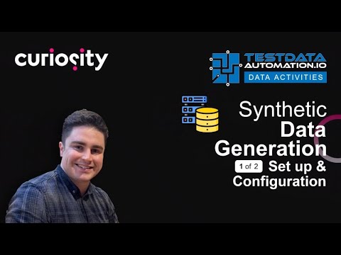 Set up & Configuration Part 1 | Synthetic Data Generation | Enterprise Test Data