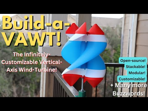 Build-a-VAWT: Modular, Stackable Wind Turbine by christophersfactory ...