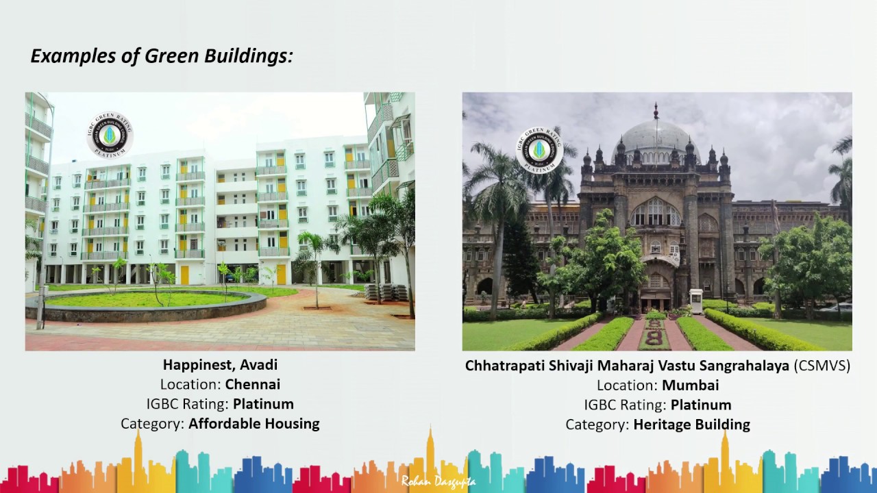 | Green Building | Green Building Rating System | An Overview by Rohan Dasgupta |