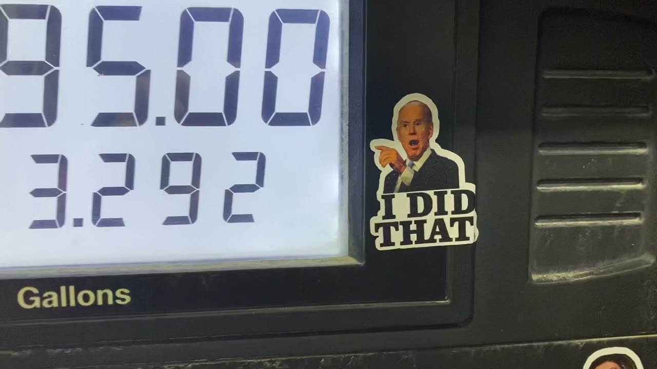 Joe Biden I Did That Gas Pump Sticker