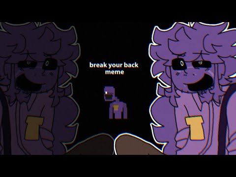 Steam Community :: Video :: break your back | meme | Dave Dsaf (13+)