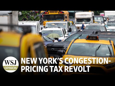 New York’s Congestion-Pricing Tax Revolt