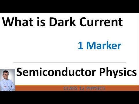 What is Dark Current in Photo Diode Semiconductors Class 12 Physics