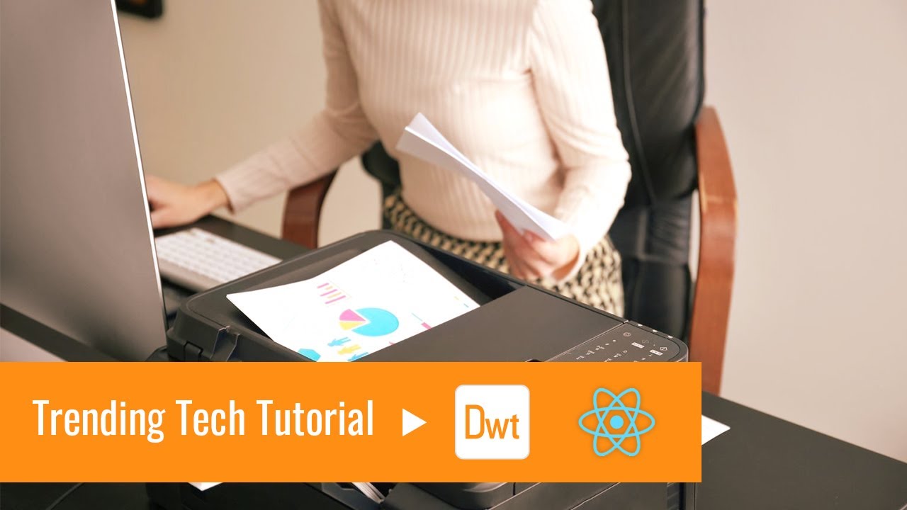 Build a React Document Scanner with Dynamic Web TWAIN (Step-by-Step)