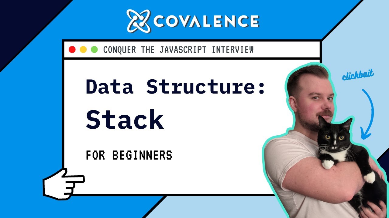 Conquer the JavaScript Interview: Stack Data Structure [Beginner Skill Level]