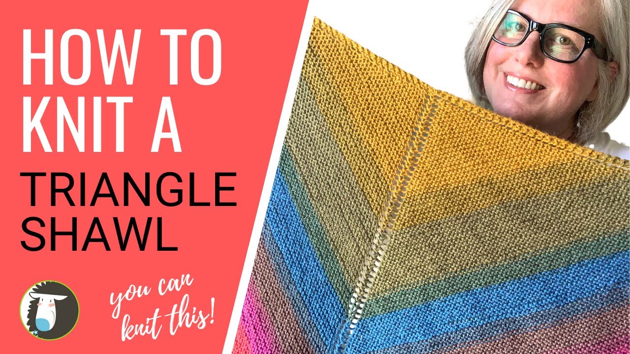 How to Knit an EASY Triangle Shawl | BEGINNER Knitting Tutorial