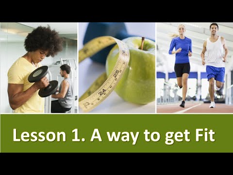 PE 11 Lesson 1. A Way to Get Fit