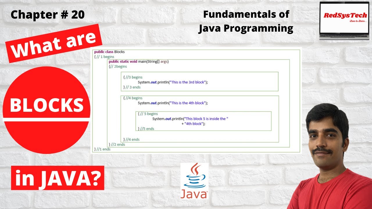 # 20 What are Blocks in Java? | Blocks | How to write a Block in Java | Java | RedSysTech