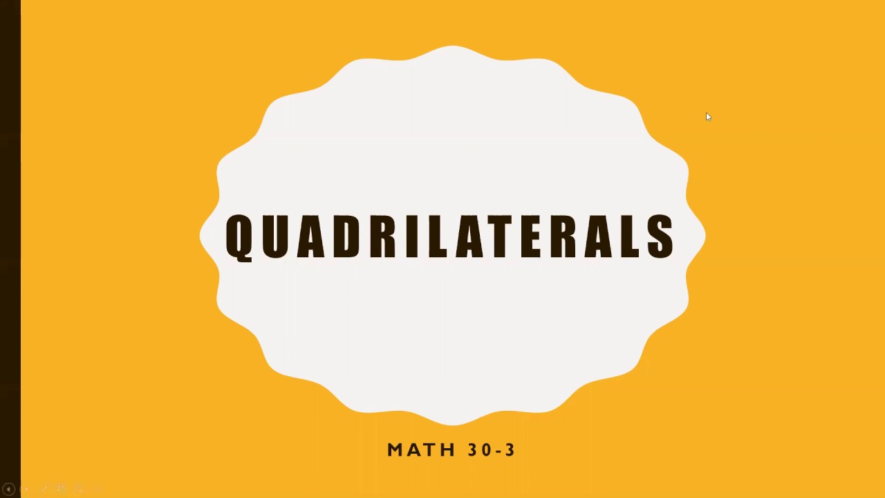 Math 30-3 - Quadrilaterals