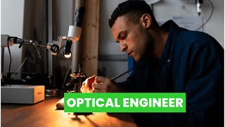 What is the role of a Optical Engineer