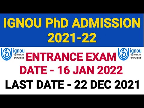 IGNOU PhD ADMISSION 2021-22 LAST DATE 22 DEC 2021