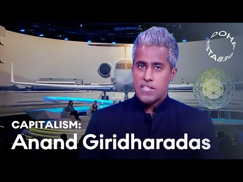 Anand Giridharadas on the Lie of Free Market Capitalism | Doha Debates: Capitalism