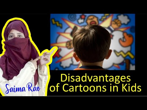 Disadvantage of cartoon in Kids