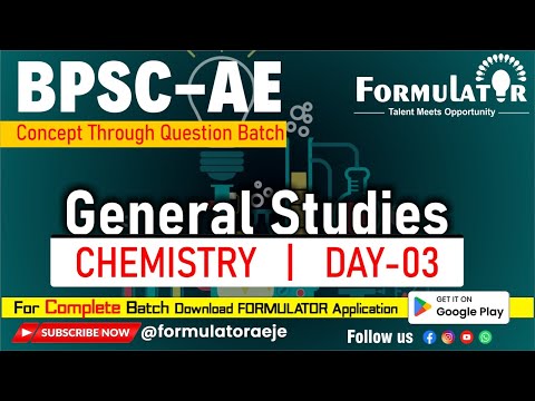 Day-03 Chemistry BPSC-AE General Studies Paper-III