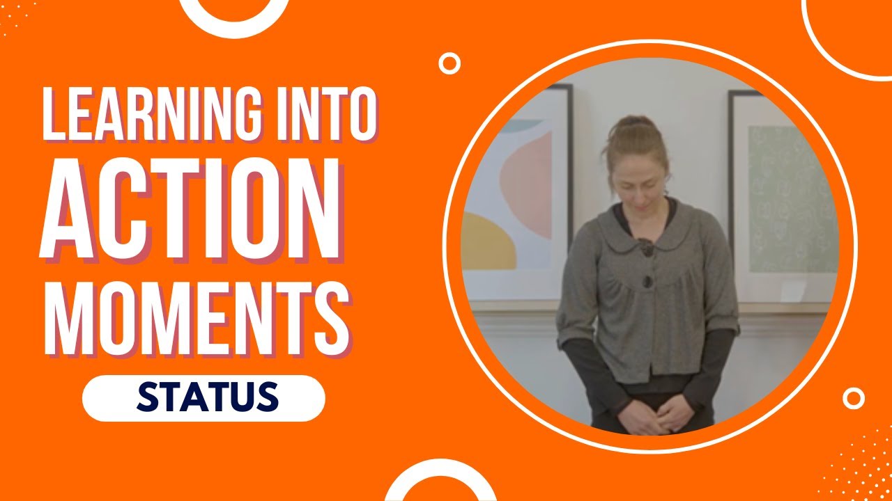 Bitesize Learning Into Action - Status