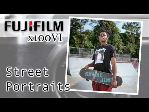 Fuji X100VI: Street portraits