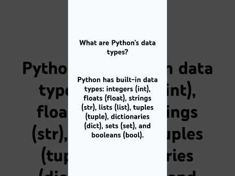 What are Python’s data types?Python has built-in data types: integers (int), floats (float)