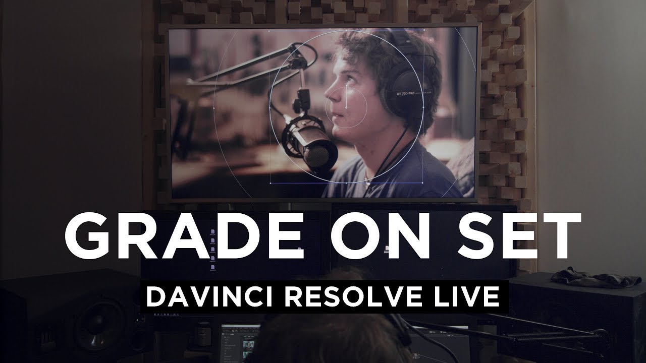 Color grade on set live with Resolve Live - Davinci Resolve tutorial