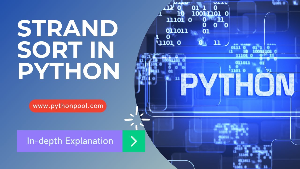 Strand Sort Shell Algorithm in Python With Program
