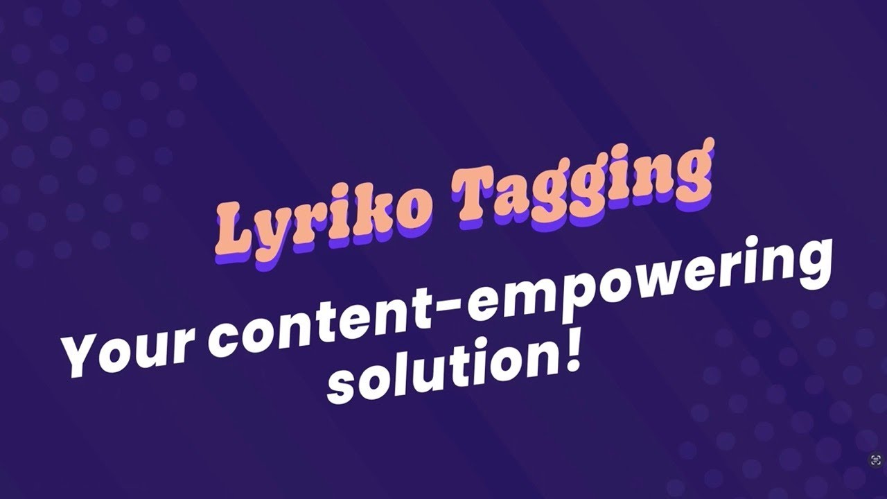 CONTENT | Lyriko Tagging
