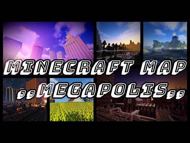 Megapolis- ,,New Locations,, Minecraft Map