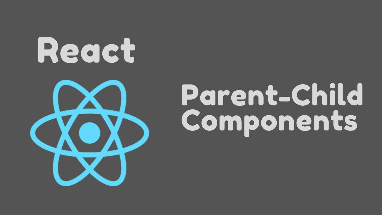 ReactJS Tutorial - 7 - Parent-Child Components