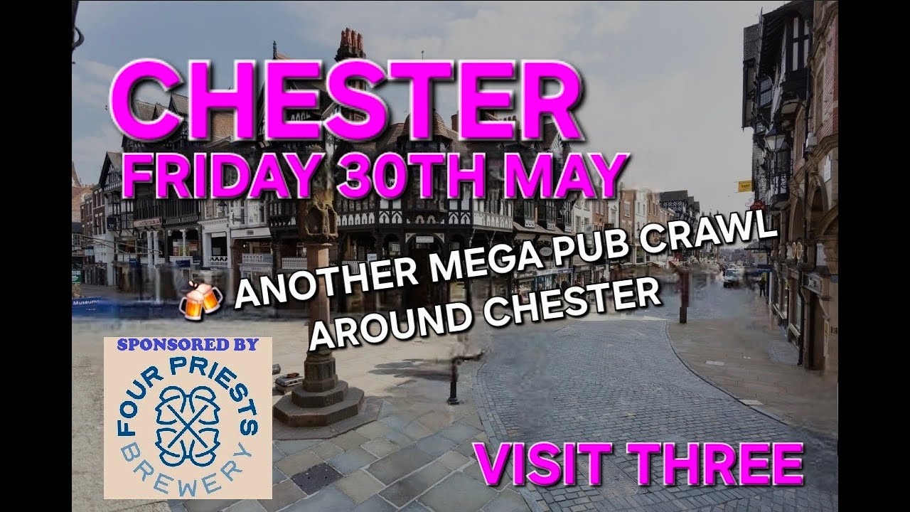 A Mega Pub Crawl Around Chester - Visit 3 (Cheshire, Boughton) (Sponsored By Four Priests Brewery)