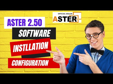 Aster Version 2.50 new software installation and guide