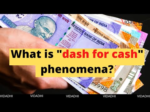What is dash for cash phenomenon