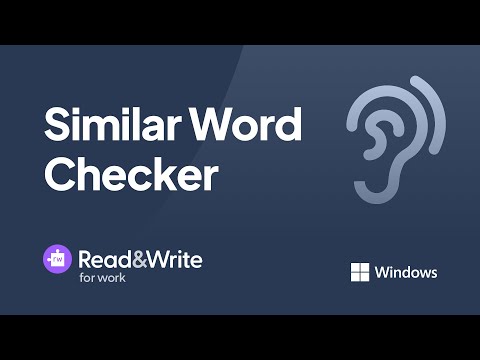 Similar Word Checker | Read&Write for Work