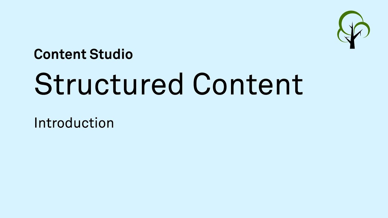 Structured Content & Content Types [Intro to Content Studio]