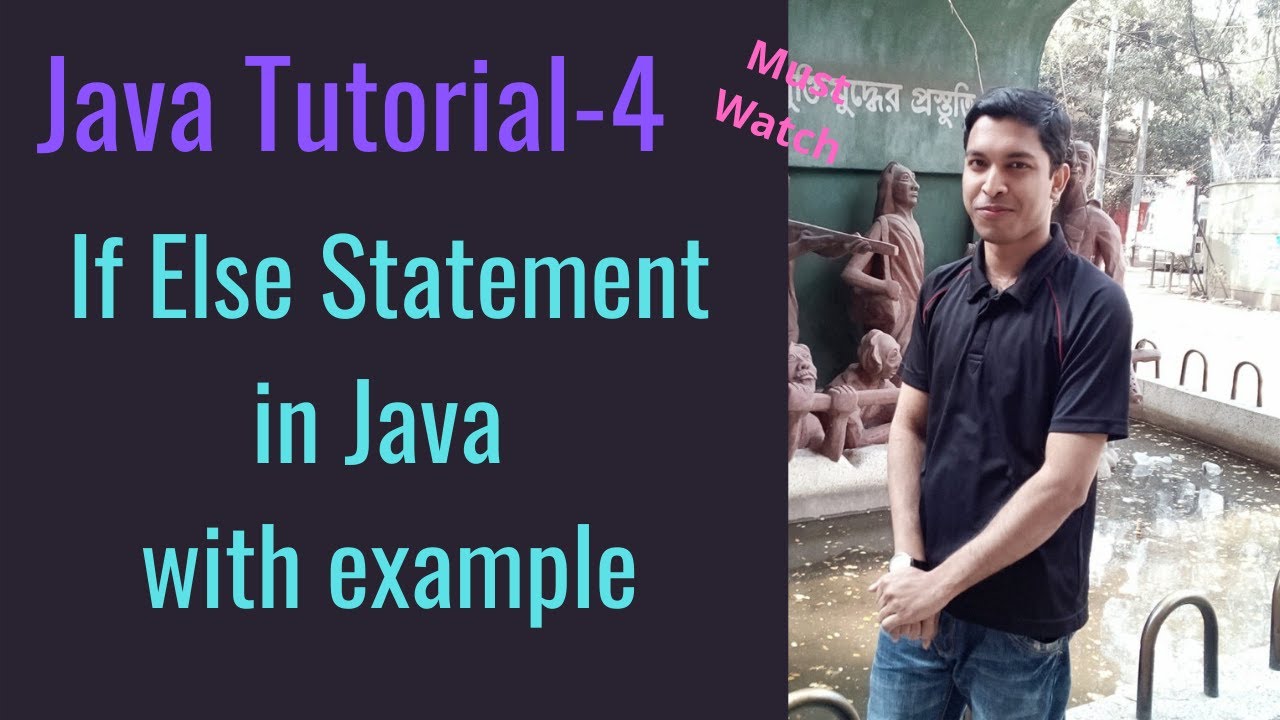Java Tutorial-4: If Else Statement in Java
