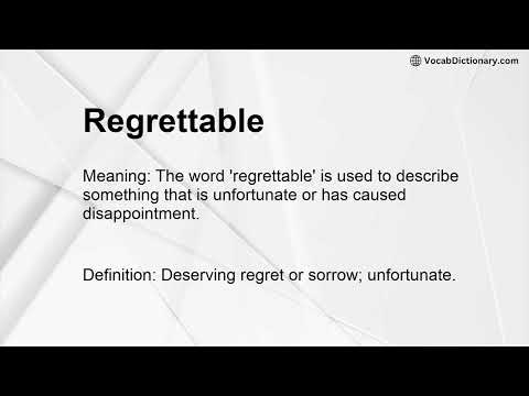 Regrettable Meaning