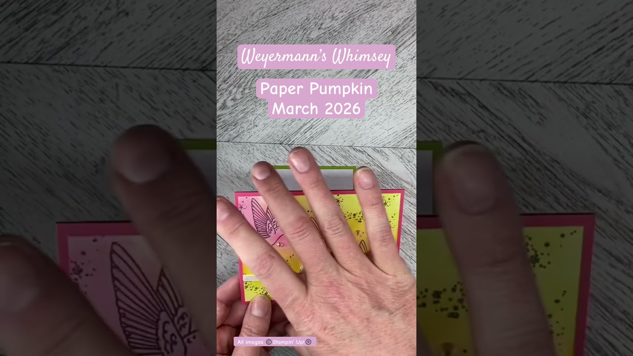 Paper Pumpkin March 2026 - 7 Alternatives & 3 Projects Stampin' Up!