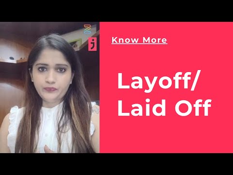 Know More: Meaning of Lay Off